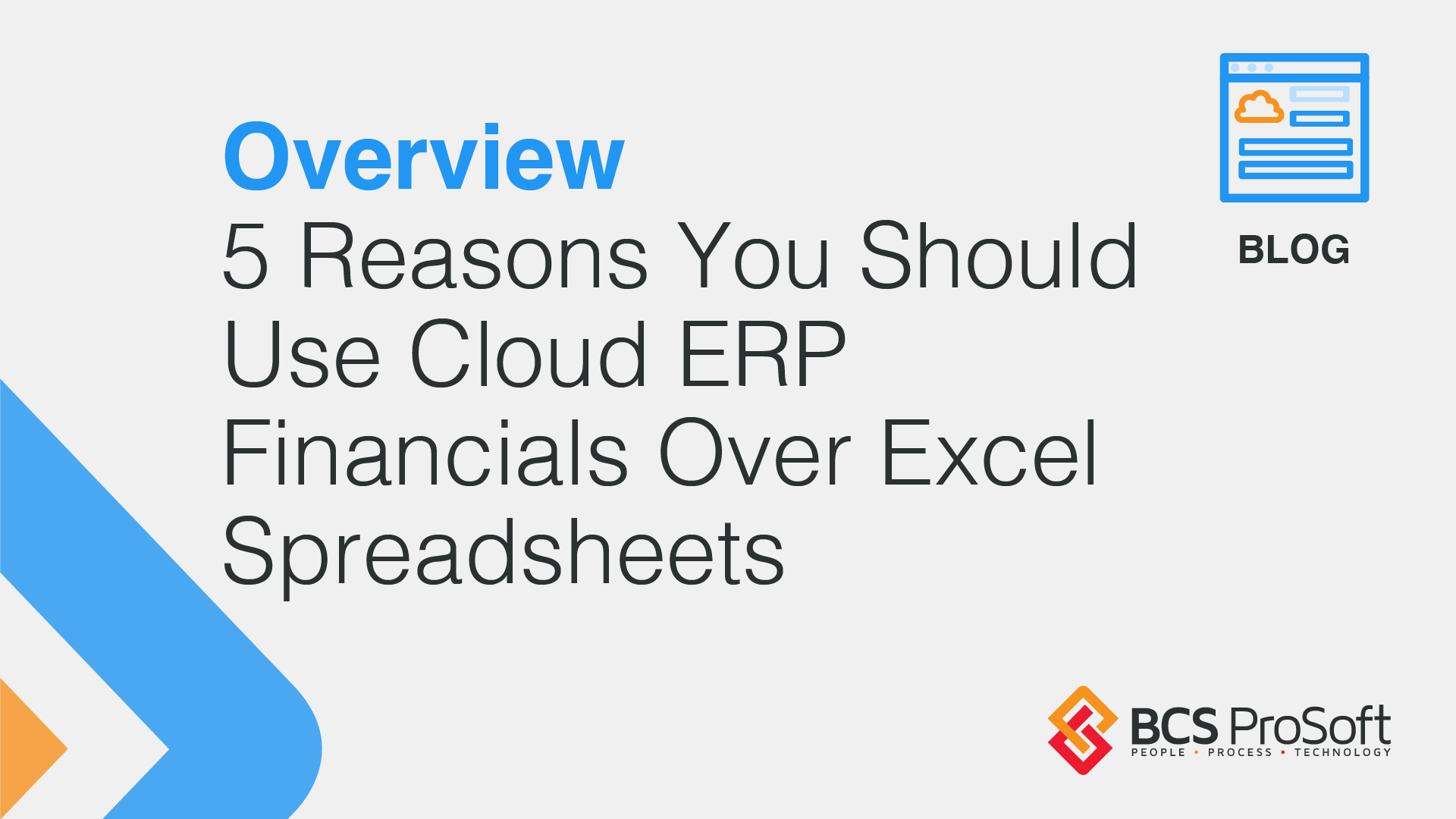 5 Reasons You Should Use a Cloud ERP System Vs. Excel Spreadsheets